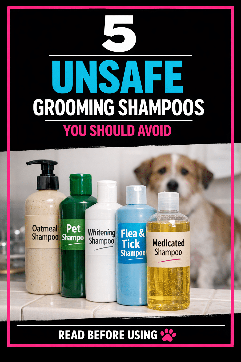 5 Unsafe Grooming Shampoos
